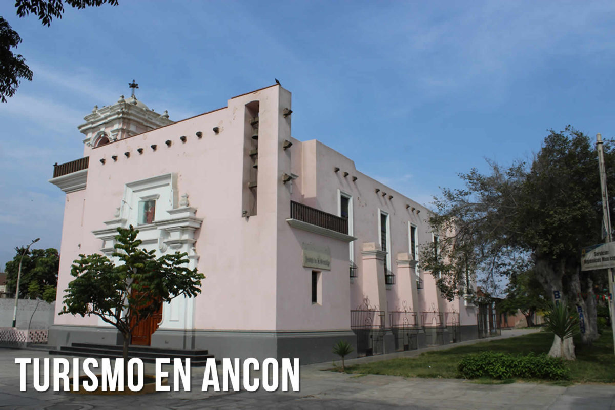 TURISMO EN ANCON | DESTINO TURISTICO