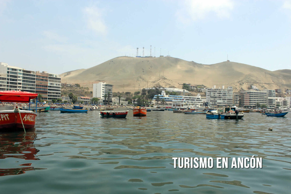 TURISMO EN ANCON | DESTINO TURISTICO